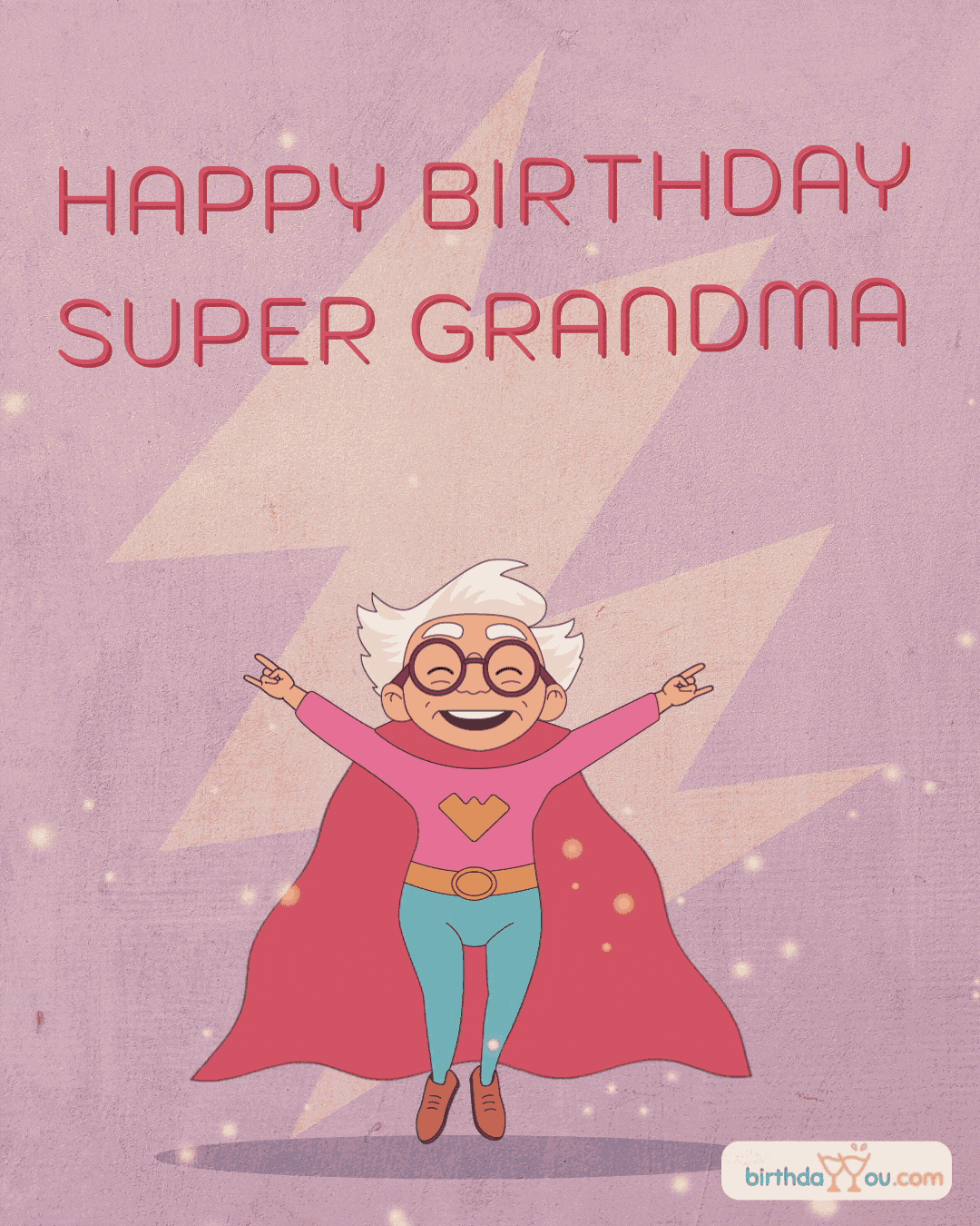 Happy Birthday Super Grandma Animated Images and GIFs
